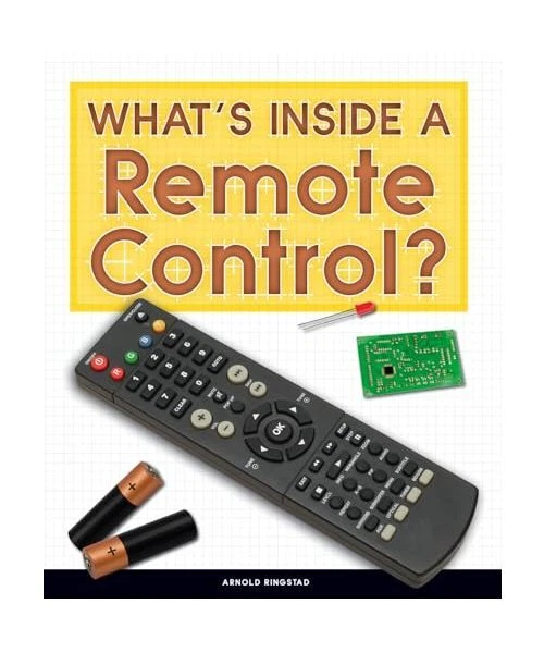 WHAT'S INSIDE A Remote Control?, Arnold Ringstad EUR 74,88 - PicClick FR