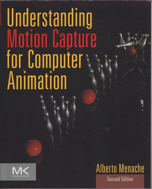 ALBERTO MENACHE UNDERSTANDING MOTION CAPTURE FOR COMPUTER ANIMATION SC Book EUR 28,69 - PicClick FR