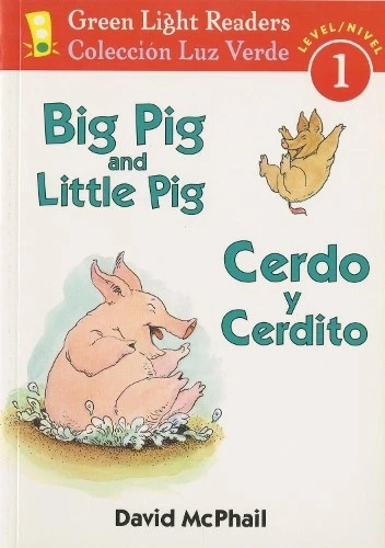 DAVID MCPHAIL BIG Pig and Little Pig/cerdo Y Cerdito (Paperback) £9.09 ...
