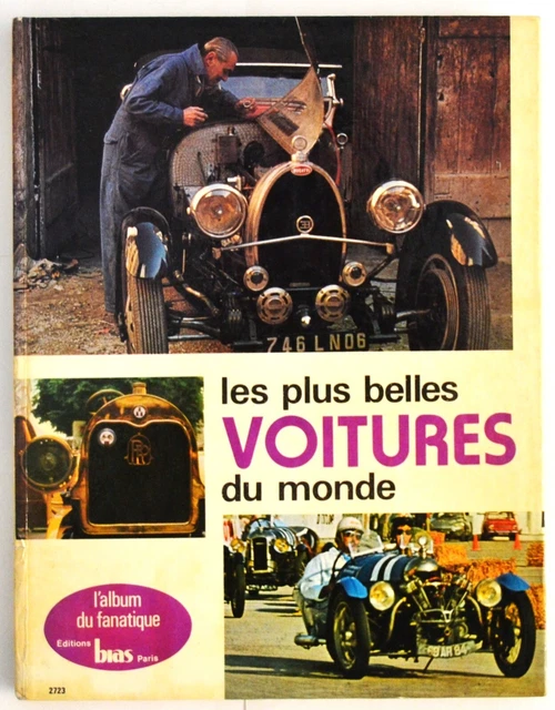 LIVRE &LES PLUS belles voitures du monde". L'album du fanatique - Bias ...