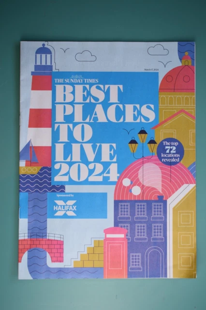 THE SUNDAY TIMES - Best Places to Live 2024 - supplement March 17th £5. ...