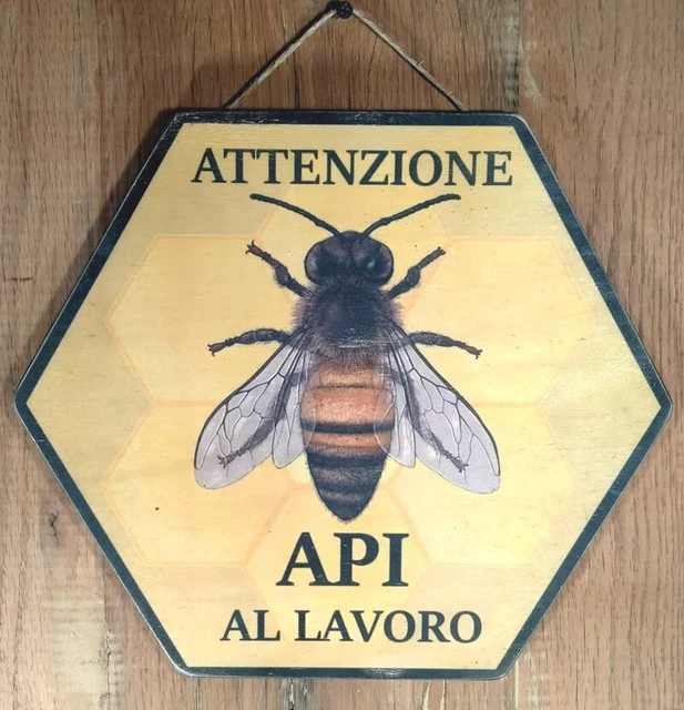 CARTELLO TABELLA ATTENTI api al lavoro cm. 28x28 ARTIGIANALE legno ...