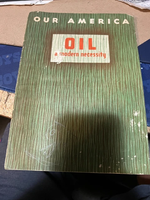 OUR AMERICA--OIL A Modern Necessity--Coca-Cola-Booklet---1942 £11.39 ...