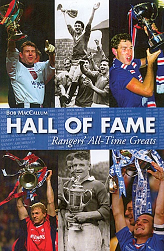 HALL OF FAME - Glasgow Rangers All-Time Greats - The Gers - Blues Who's ...