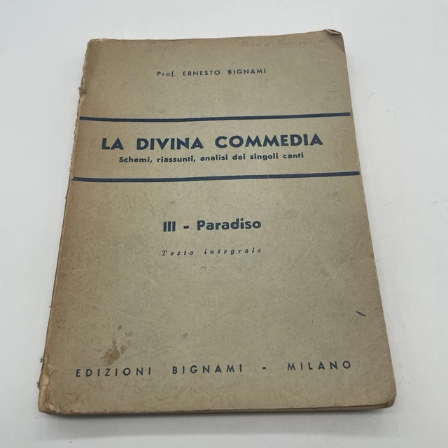 LA DIVINA COMMEDIA-III-PARADISO, Prof. Ernesto Bignami EUR 4,99 ...