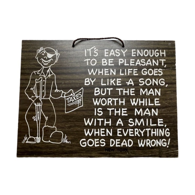 VINTAGE HEAVY SIGN "It's Easy Enough to be Pleasant" 1950s £16.42 ...
