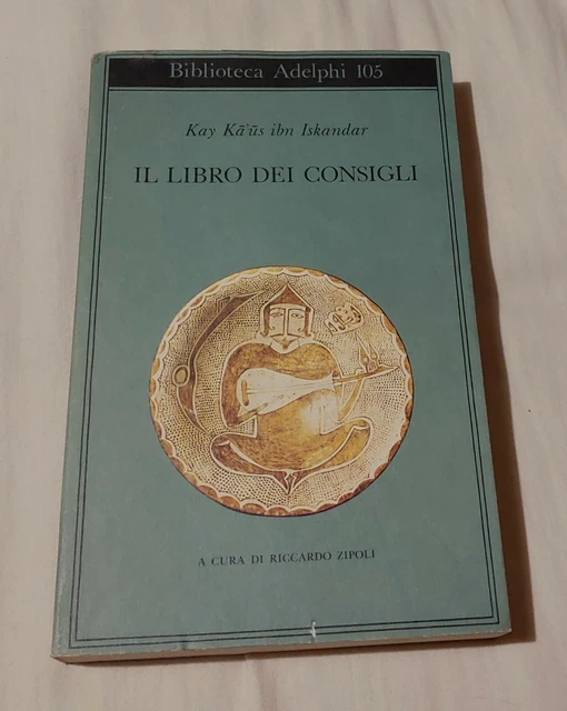 IL LIBRO DEI Consigli-Qabus-Nama-Kay Ka'us Ibn Iskandar-Persia ...