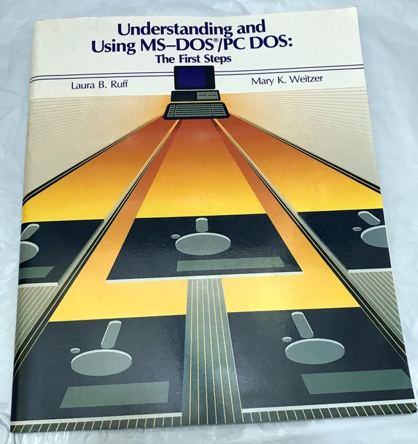 COMPRENDRE/UTILISER MS-DOS®/PC-DOS PAR Laura Ruff/Mary Weitzer EUR 12 ...