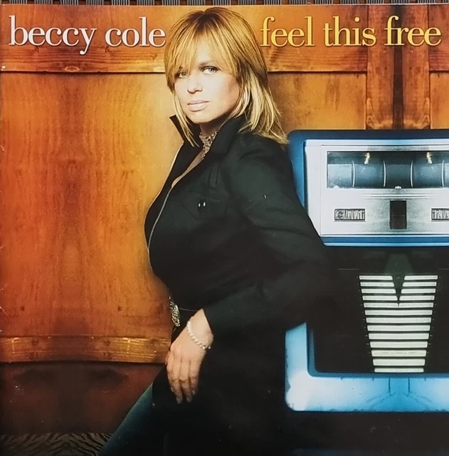 FEEL THIS FREE by Beccy Cole CD (2005, ABC) Free Post $12.00 - PicClick AU