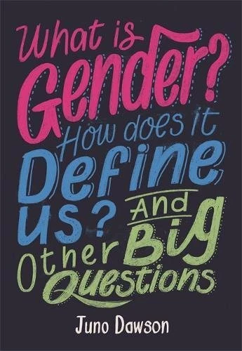 WHAT IS GENDER? How Does It Define Us? And Other Big Questions f £3.36 ...