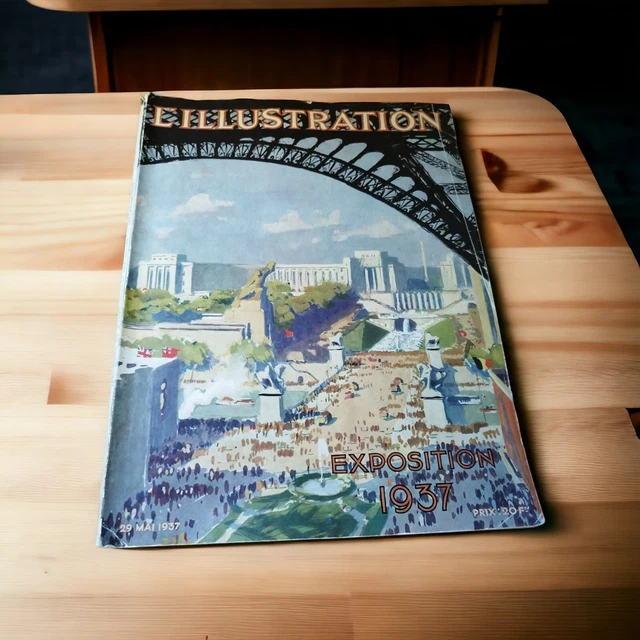 L' ILLUSTRATION - N° 4917 - 29 MAI 1937 - EXPOSITION DE PARIS - Très ...