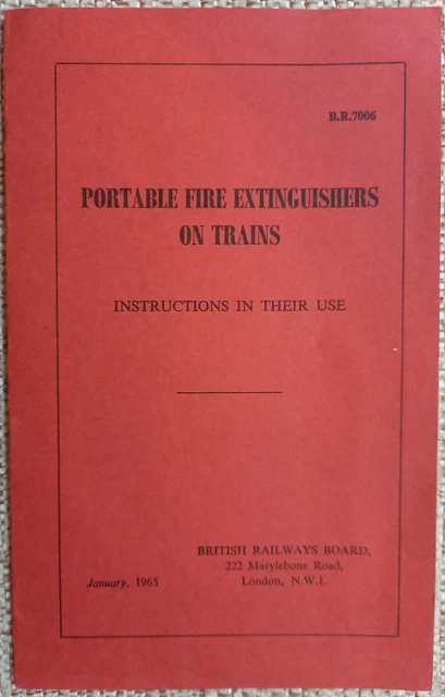 BRITISH RAILWAYS BOARD Portable Fire Extinguishers On Trains ...