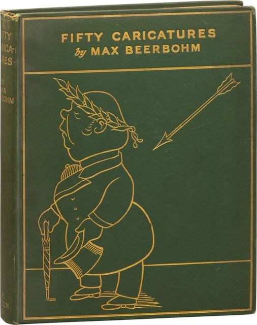 MAX BEERBOHM FIFTY CARICATURES First Edition 1913 #156975 £57.98 ...