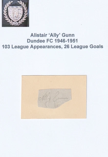ALLY GUNN DUNDEE ARBROATH HUDDERSFIELD TOWN BOURNEMOUTH autographe ...