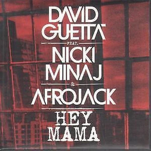 DAVID GUETTA FEAT. Nicki Minaj and Afrojack Hey Mama CDr Europe ...