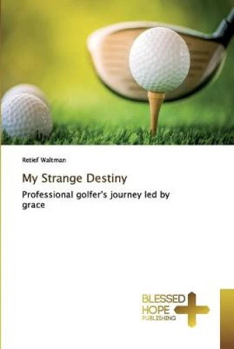 MY STRANGE DESTINY by Waltman, Retief $220.91 - PicClick AU