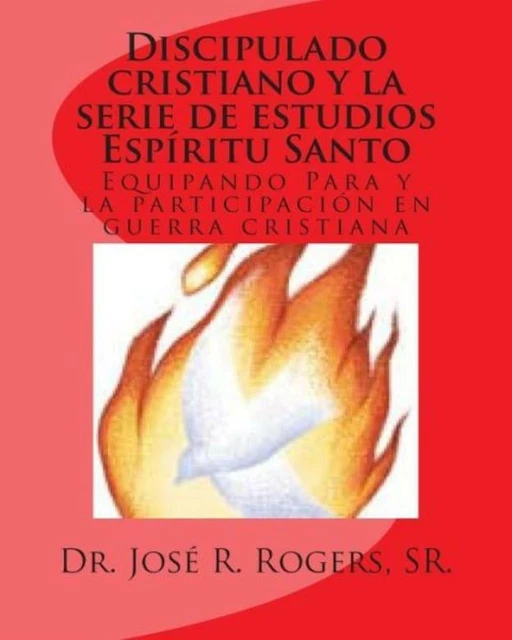 DISCIPULADO CRISTIANO Y La Serie De Estudios Esp?Ritu Santo: Equipando Para... $20.25 - PicClick CA