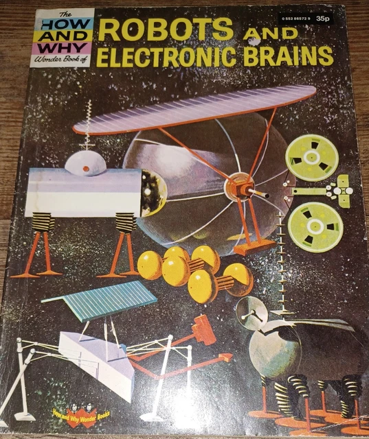 HOW AND WHY Wonder Book of Robots and Electronic Brains 1975 £10.00 ...