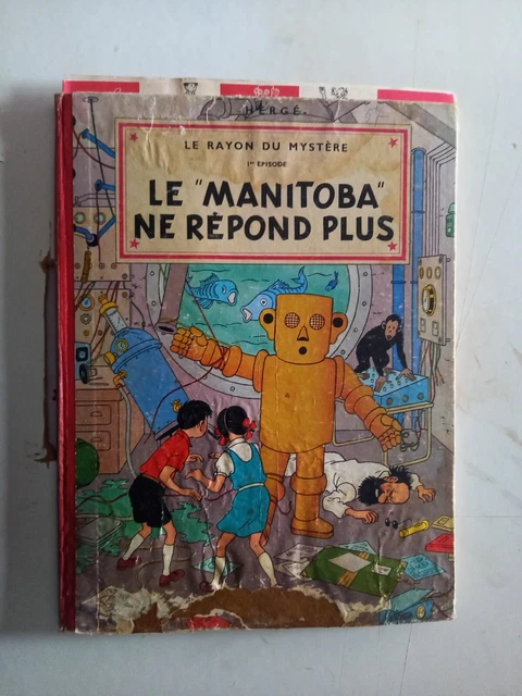 ANCIEN ALBUM LE monitoba ne repond plus B21 bis 1957 en état moyen EUR ...