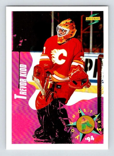 1994-95 SCORE HOCKEY #259 Trevor Kidd Calgary Flames V90925 EUR 0,82 ...