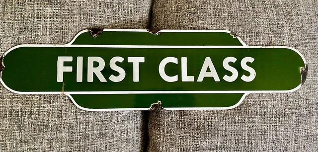 FIRST CLASS BRITISH Railway Station Platform Train Enamel Metal Sign £ ...