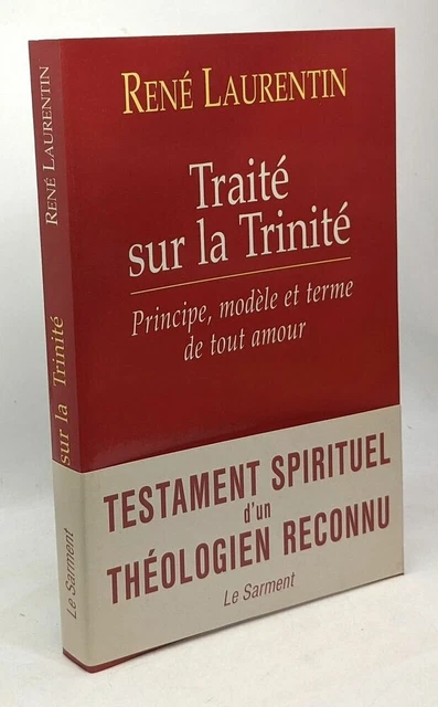 TRAITÉ SUR LA Trinité : Principe modèle et terme de tout amour | Etat correct EUR 14,00 ...
