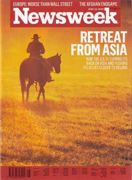 NEWSWEEK - NEWSWEEK: Retreat from Asia (July 12, 2010) $7.99 - PicClick AU