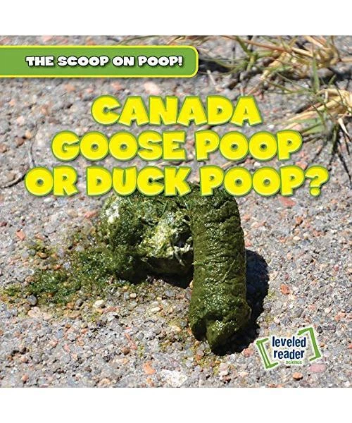 CANADA GOOSE POOP OR DUCK POOP (Scoop on Poop), Matthews, Colin EUR 8 ...