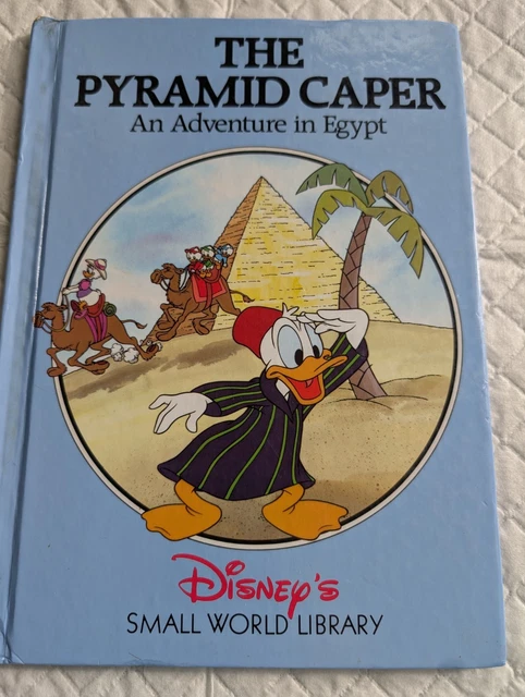THE PYRAMID CAPER An Adventure In Egypt Disneys Small World Library ...