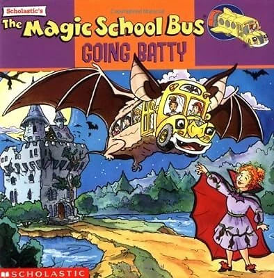 SCHOLASTICS THE MAGIC School Bus Going Batty: A Book about Bats (Magic ...