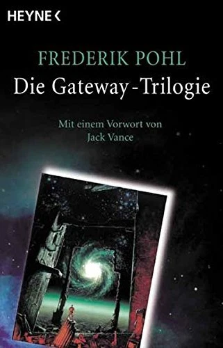 EDDA PETRI TONY West Die Gateway-Trilogie: Gateway. Jenseits des blauen ...