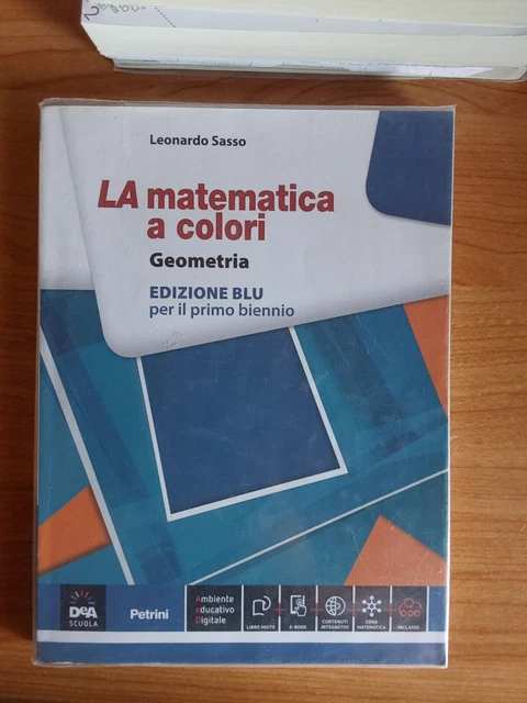 LA MATEMATICA A colori. Geometria. Edizione blu per il primo biennio di ...