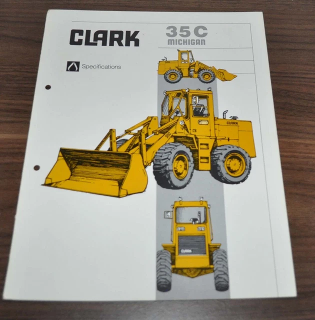 CLARK MICHIGAN 35C Wheel Loader Specifications Brochure Prospekt $14.99 ...