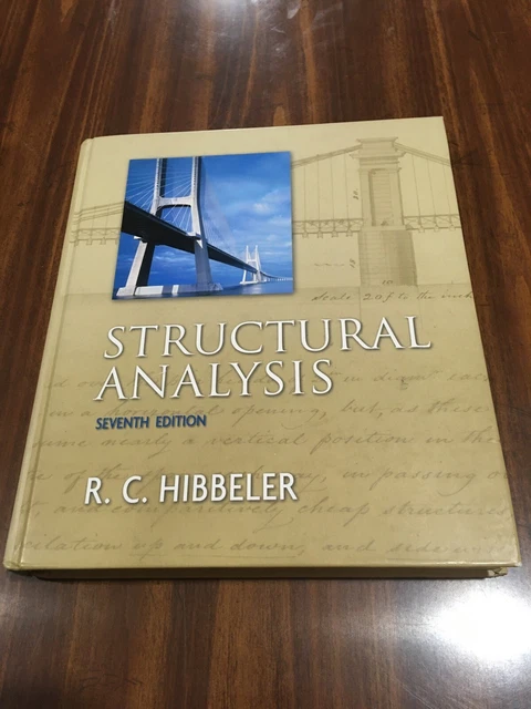STRUCTURAL ANALYSIS 7TH Edition by Hibbeler Russell C. 2009 $35.00 ...