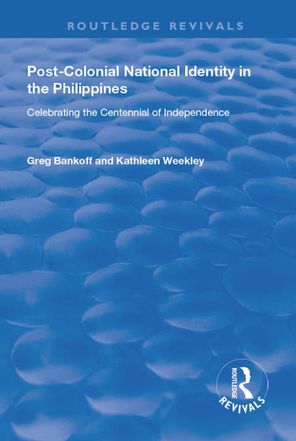 POST-COLONIAL NATIONAL IDENTITY in the Philippines £105.00 - PicClick UK