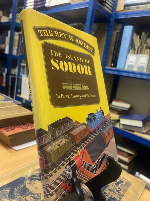 THE ISLAND OF SODOR - Signed By Rev. W & George Awdry 1987 Thomas The ...