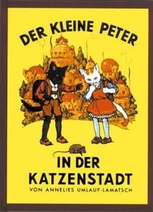 DER KLEINE PETER in der Katzenstadt de Annelies Uml... | Livre | état ...