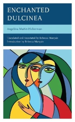 ANGELINA MUÑIZ-HUBERMAN ENCHANTED Dulcinea (Relié) Jewish Women in the ...