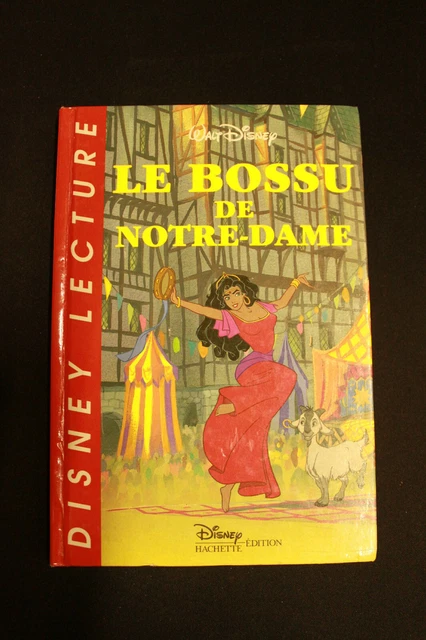 LE BOSSU DE NOTRE-DAME - Walt Disney - Livre pour enfant - Éditions ...