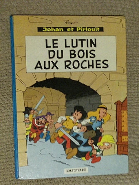JOHAN ET PIRLOUIT N° 3A Le Lutin Du Bois Aux Roches Eo Edition ...