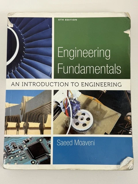 ENGINEERING FUNDAMENTALS: AN Introduction to Engineering 5th edition ...