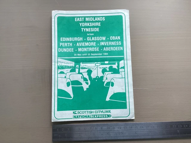 NATIONAL EXPRESS SCOTTISH Citylink Bus Group Timetable May 1984 E ...