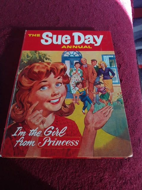 THE SUE DAY Annual 1963 (c1962) The Girl from "Princess" 26/011 £8.00 ...