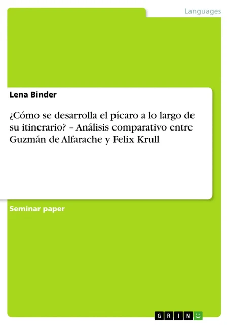 LENA BINDER | ¿Cómo se desarrolla el pícaro a lo largo de su itinerario ...