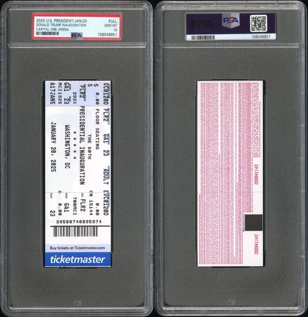 2025 US PRESIDENT Donald TRUMP Inauguration Ticket PSA 10 MINT Capital ...