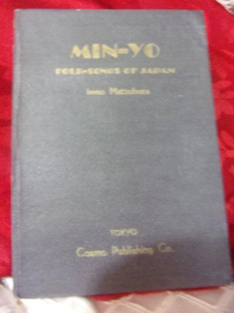 1946 MIN-YO FOLK-SONGS Of Japan Book By Iwao Matsubara (2Nd And Revised ...