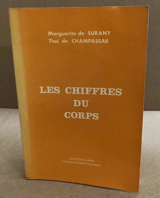 LES CHIFFRES DU corps | De Surany Marguerite / Thaï De Champassak | Bon ...