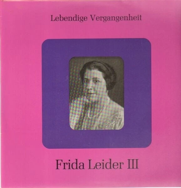FRIDA LEIDER LEBENDIGE Vergangenheit III NEAR MINT Preiserrecords Vinyl ...