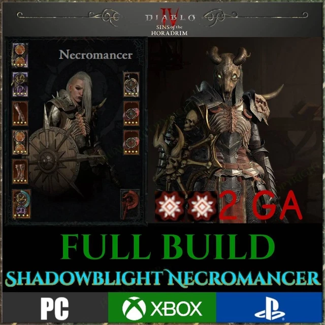 💥DIABLO 4💥SHADOWBLIGHT NECROMANCER💥 ENDGAME BUILD 💥SEASON 9 SINS OF ...
