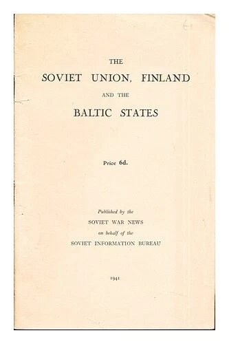 UNION OF SOVIET SOCIALIST REPUBLICS (RUSSIA). - SOVIET INFORMATION ...